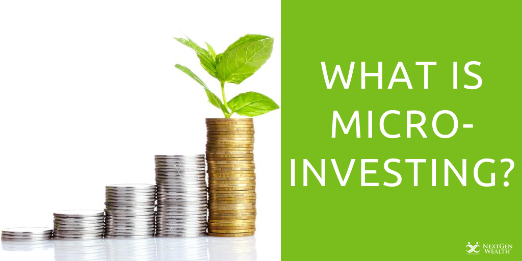 What is Micro Investing?